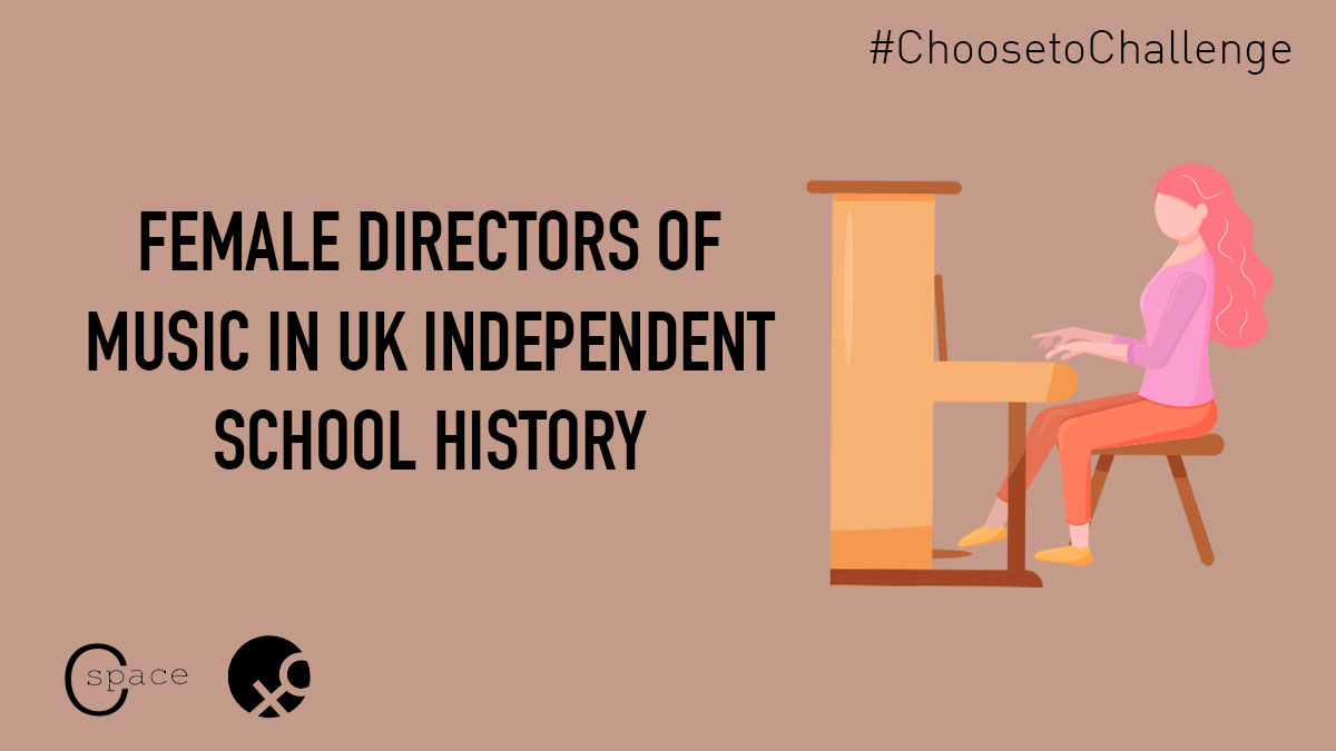 Tacet: Female Directors of Music in UK Independent School History ...